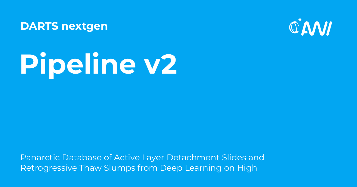 Pipeline v2 - DARTS nextgen
